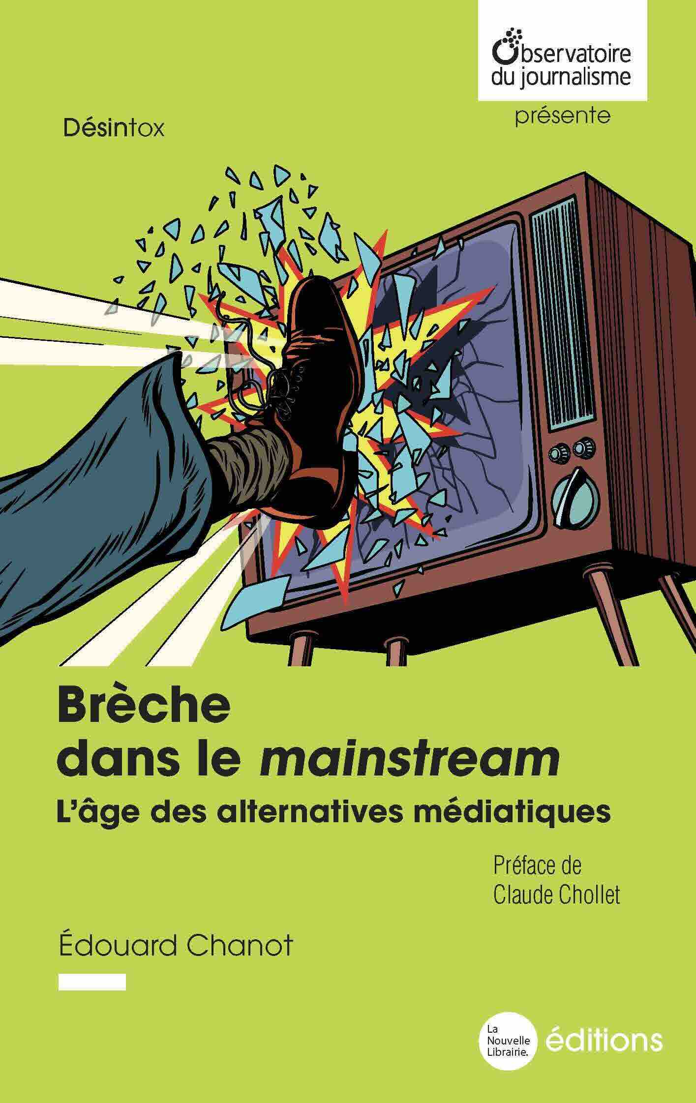 Brèche dans le mainstream - La Nouvelle Librairie